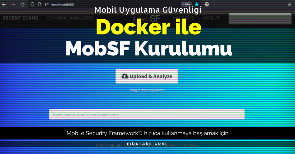 Docker ile MobSF Kurulumu – M Burak Şentürk